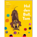 Hol den Ball, Tom! - Bohem Verlag